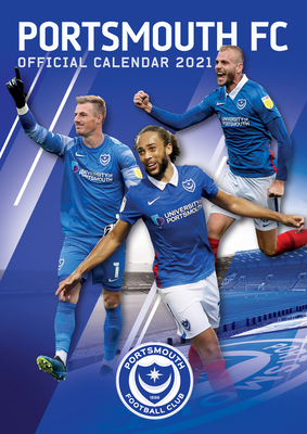 The Official Portsmouth F.C. Calendar 2021 | Little Shop of Stories ...