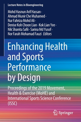 Enhancing Health and Sports Performance by Design: Proceedings of the ...