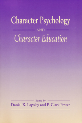 Character Psychology And Character Education | mitpressbookstore