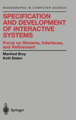 Specification and Development of Interactive Systems: Focus on Streams, Interfaces, and ...