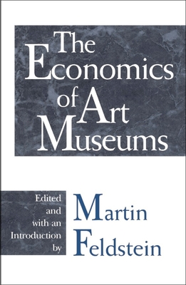 The Economics of Art Museums (National Bureau of Economic Research ...