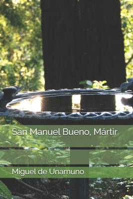 San Manuel Bueno, Mártir (Paperback) | Harvard Book Store