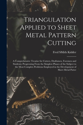 Sheet Metal Pattern Book Manufacturing Integrated Design: Sheet Metal