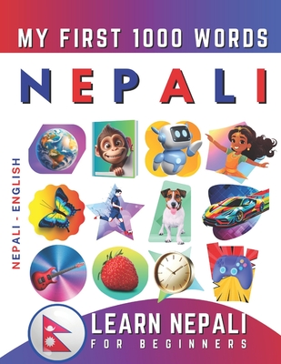 Learn Nepali for Beginners, My First 1000 Words: Bilingual Nepali ...
