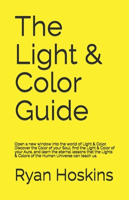 The Light & Color Guide: Open a new window into the world of Light ...