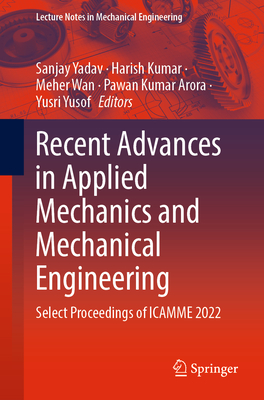 Recent Advances in Applied Mechanics and Mechanical Engineering: Select ...
