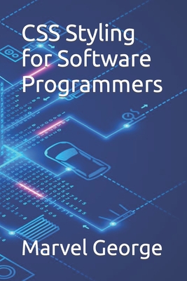 CSS Styling for Software Programmers (Paperback) | Harvard Book Store