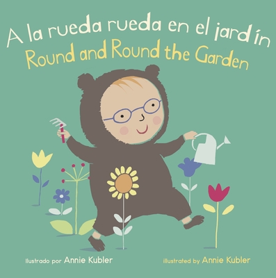 a la Rueda Rueda En El Jardín/Round and Round the Garden (Baby Rhyme ...