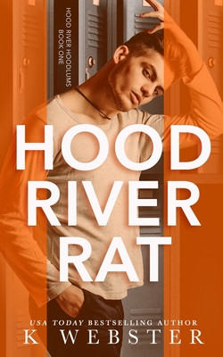 Hood River Rat (Paperback) | Harvard Book Store
