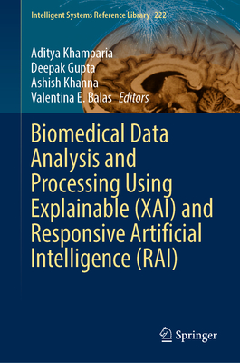 Biomedical Data Analysis and Processing Using Explainable (Xai) and ...