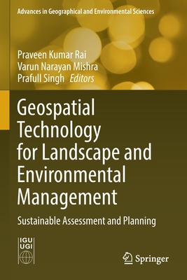 Geospatial Technology for Landscape and Environmental Management ...