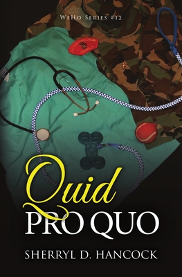Quid Pro Quo (Weho #13) | Hooked