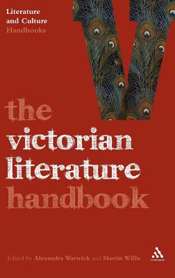 The Victorian Literature Handbook (Literature and Culture Handbooks ...