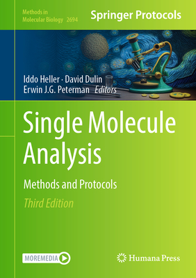 Single Molecule Analysis: Methods and Protocols (Methods in Molecular ...