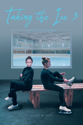 Taking the Ice 3: Ice Cold Summer (Paperback) | Yardstick Books