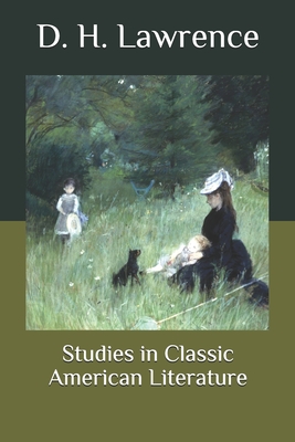 Studies in Classic American Literature (Paperback) | Vroman's Bookstore