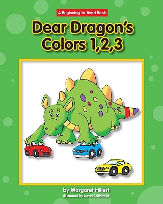 Dear Dragon's Color,123 (Beginning-To-Read - Dear Dragon (Library ...