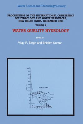 Water-Quality Hydrology (Water Science and Technology Library #16) | Hooked