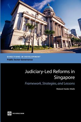 Judiciary-Led Reforms in Singapore: Framework, Strategies, and Lessons ...