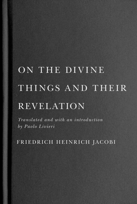 On the Divine Things and Their Revelation (McGill-Queen’s Philosophy of ...