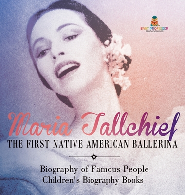 Maria Tallchief Native American