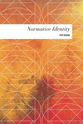 Normative Identity (Values and Identities: Crossing Philosophical ...