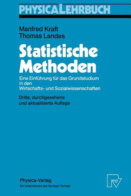 Statistische Methoden: Eine Einführung Für Das Grundstudium in Den Wirtschafts- Und ...