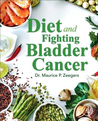 Diet and Fighting Bladder Cancer (Paperback) | Children's Book World