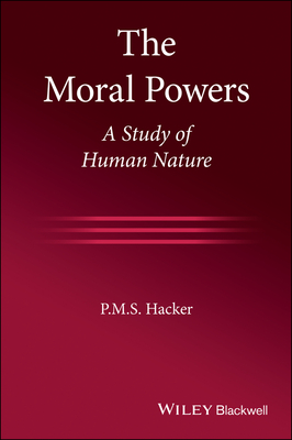 The Moral Powers: A Study of Human Nature | Brookline Booksmith
