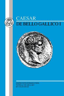 Caesar: Gallic War I (Latin Texts) | Prologue Bookshop