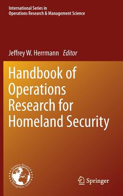 Handbook of Operations Research for Homeland Security (International ...