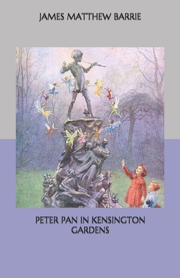 Peter Pan in Kensington Gardens (Paperback) | Cavalier House Books