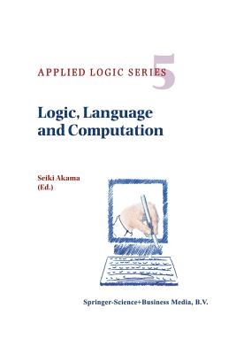 Logic, Language and Computation (Applied Logic #5) | mitpressbookstore