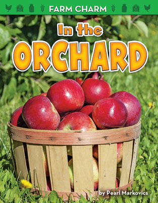 In the Orchard (Paperback) | Horizon Books