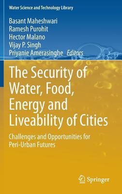 The Security of Water, Food, Energy and Liveability of Cities ...
