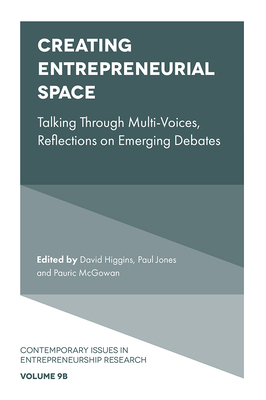 Creating Entrepreneurial Space: Talking Through Multi-Voices ...