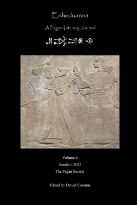 Enheduanna: A Pagan Literary Journal Volume 6 (Paperback) | Harvard ...