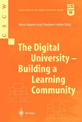 The Digital University - Building a Learning Community (Computer ...