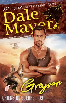 Greyson (French) (K9 Files: Chiens de Guerre #9) | mitpressbookstore