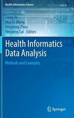 Health Informatics Data Analysis: Methods and Examples (Health ...