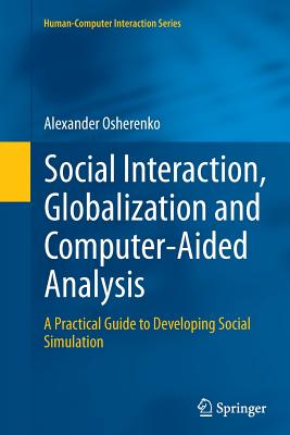 Social Interaction, Globalization and Computer-Aided Analysis: A ...
