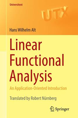 Linear Functional Analysis: An Application-Oriented Introduction (Universitext) | mitpressbookstore