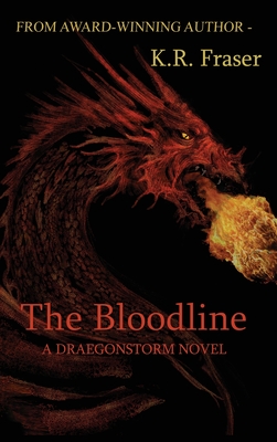 The Bloodline: A Draegonstorm Novel (Hardcover) | Harvard Book Store