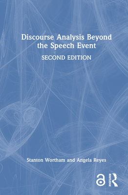 Discourse Analysis Beyond the Speech Event | mitpressbookstore