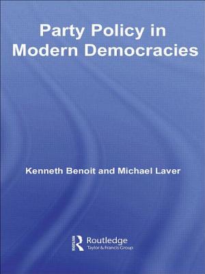 Party Policy in Modern Democracies (Routledge Research in Comparative ...