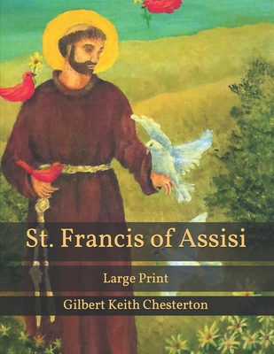 St. Francis of Assisi: Large Print (Paperback) | DIESEL, A Bookstore