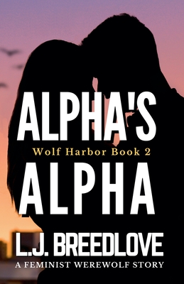Alpha's Alpha (Paperback) | Harvard Book Store
