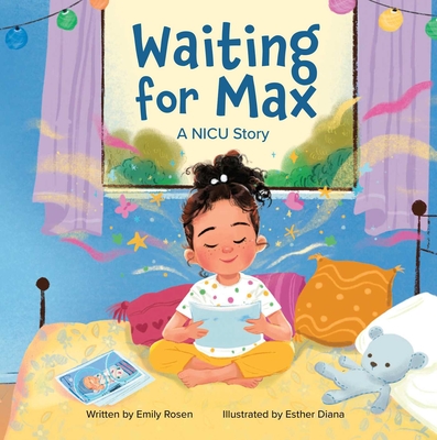 Waiting for Max: A NICU Story | Flyleaf Books