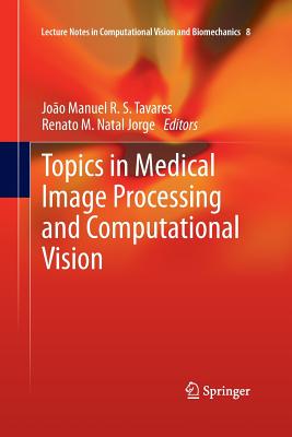 Topics in Medical Image Processing and Computational Vision (Lecture ...