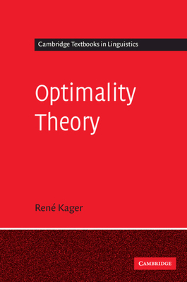 Optimality Theory (Cambridge Textbooks in Linguistics) | mitpressbookstore